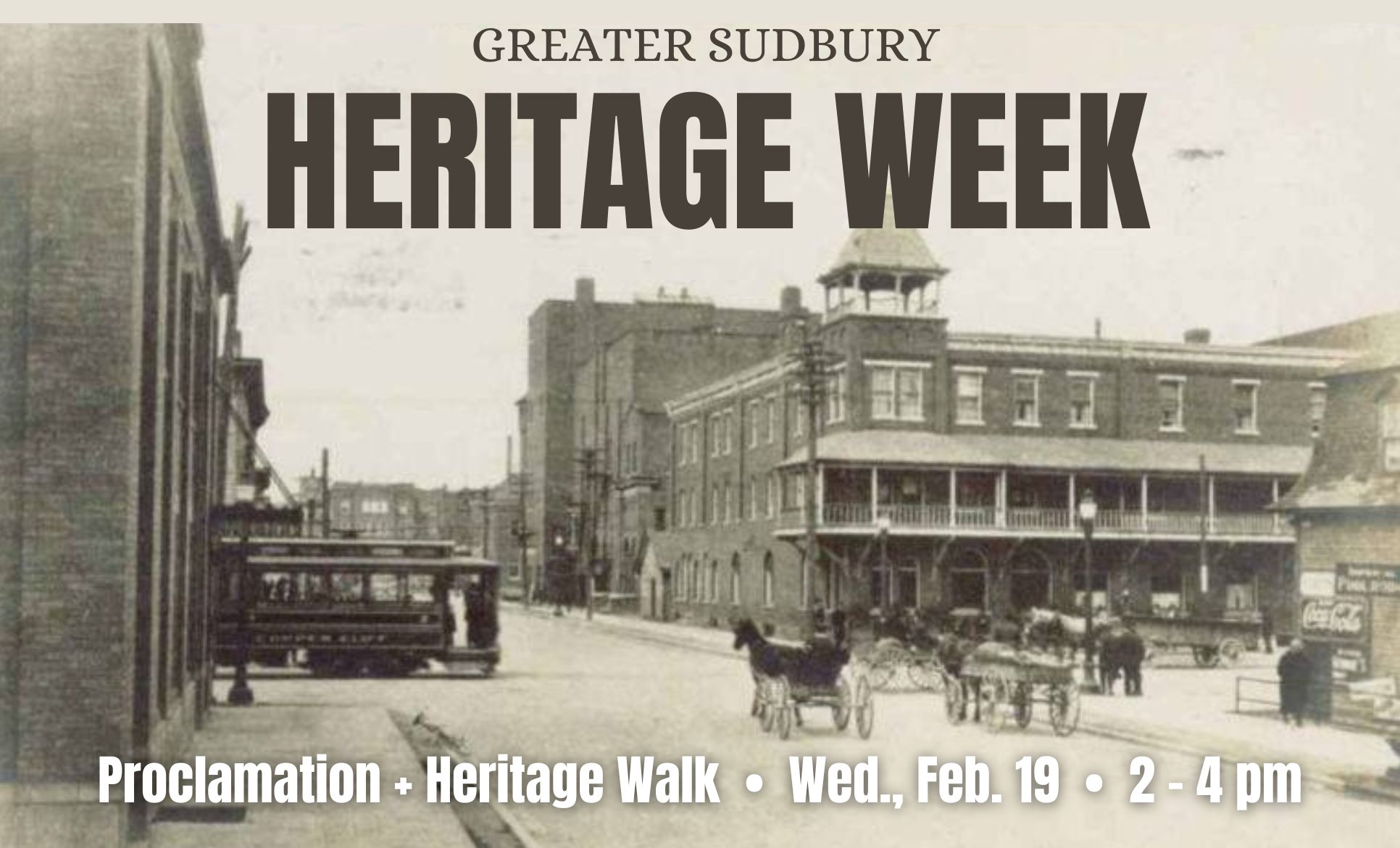 Downtown Heritage Walk – Kingsmount/Bell Park